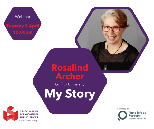 My Story webinar - Rosalind Archer - AWIS